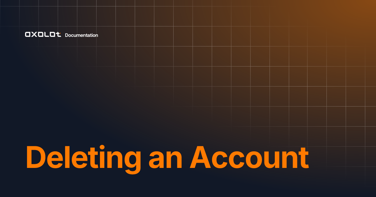 Deleting an Account | Documentation