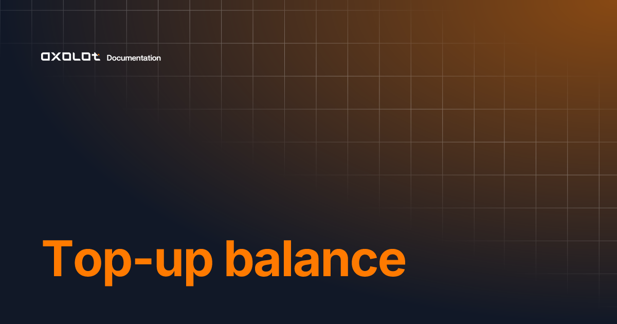 Top-up balance | Documentation